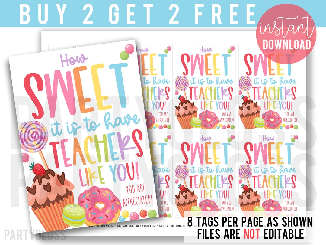 Teacher Appreciation Printable Gift Tags, How Sweet It is Teacher Tag ...