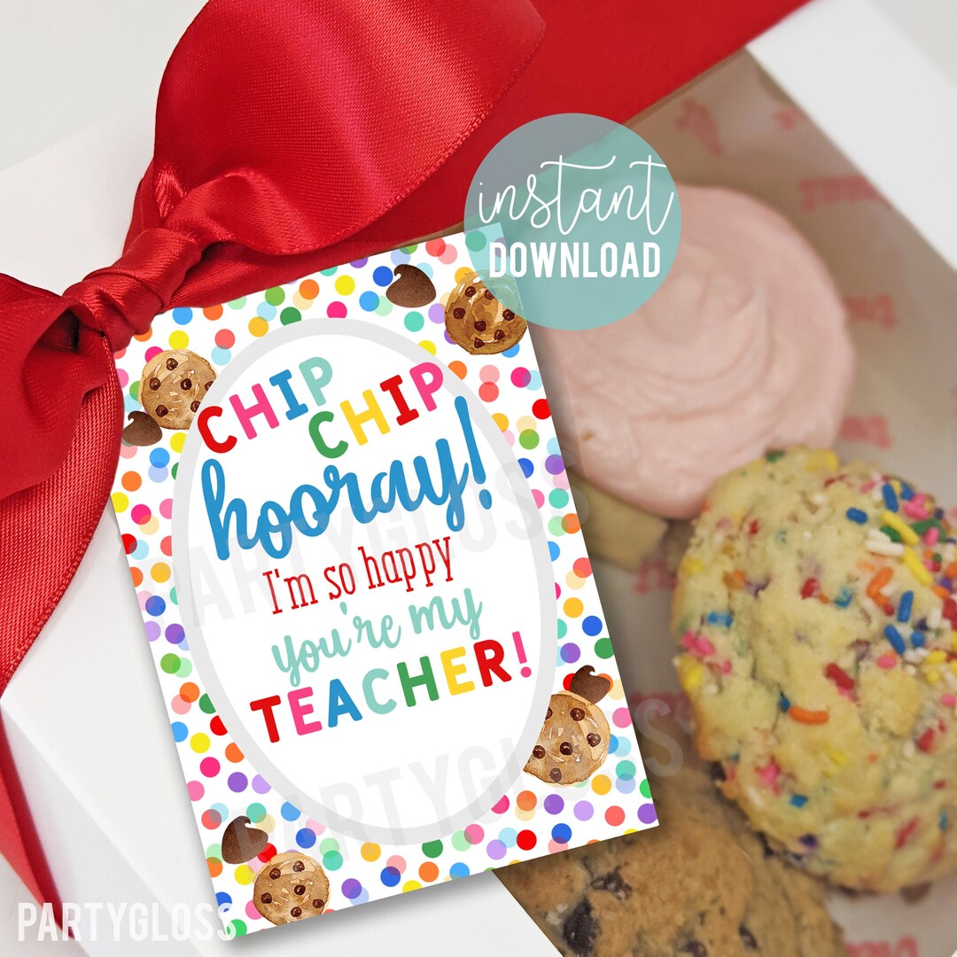 Back to School Printable Gift Tags, Chip Chip Hooray Cookie Treat Tag ...
