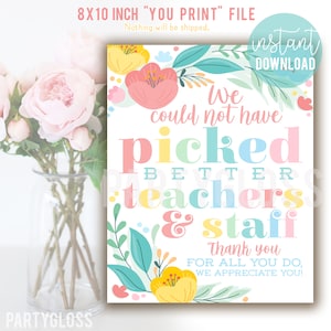 Floral Teacher Appreciation Printable Sign Teachers and Staff ...