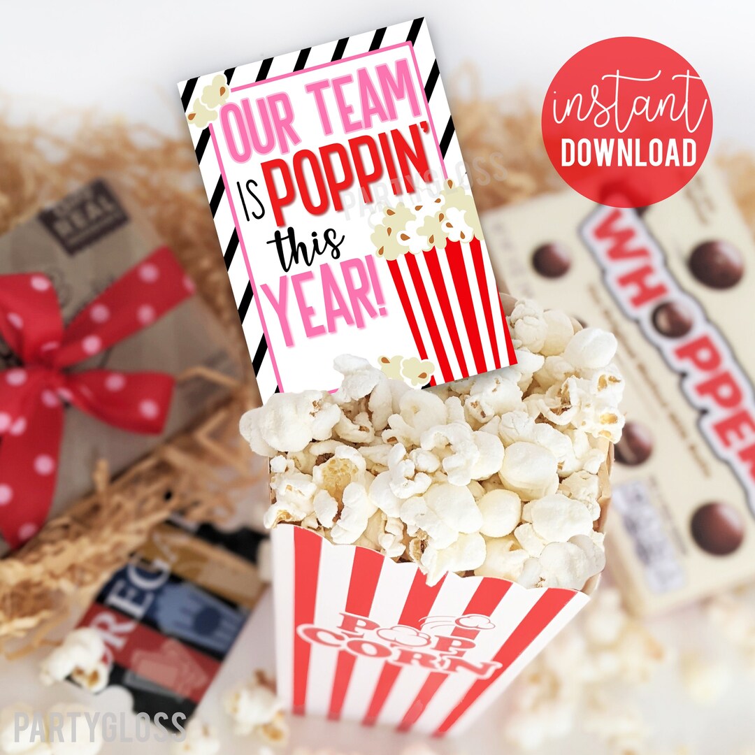 Our Team is Poppin' Printable Popcorn Gift Tags, Team Appreciation Tag ...