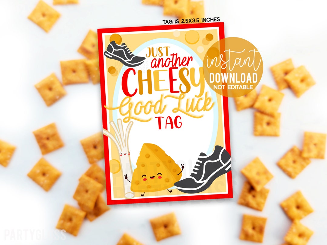Cross Country Cheesy Good Luck Printable Gift Tags, Cheese Crackers ...