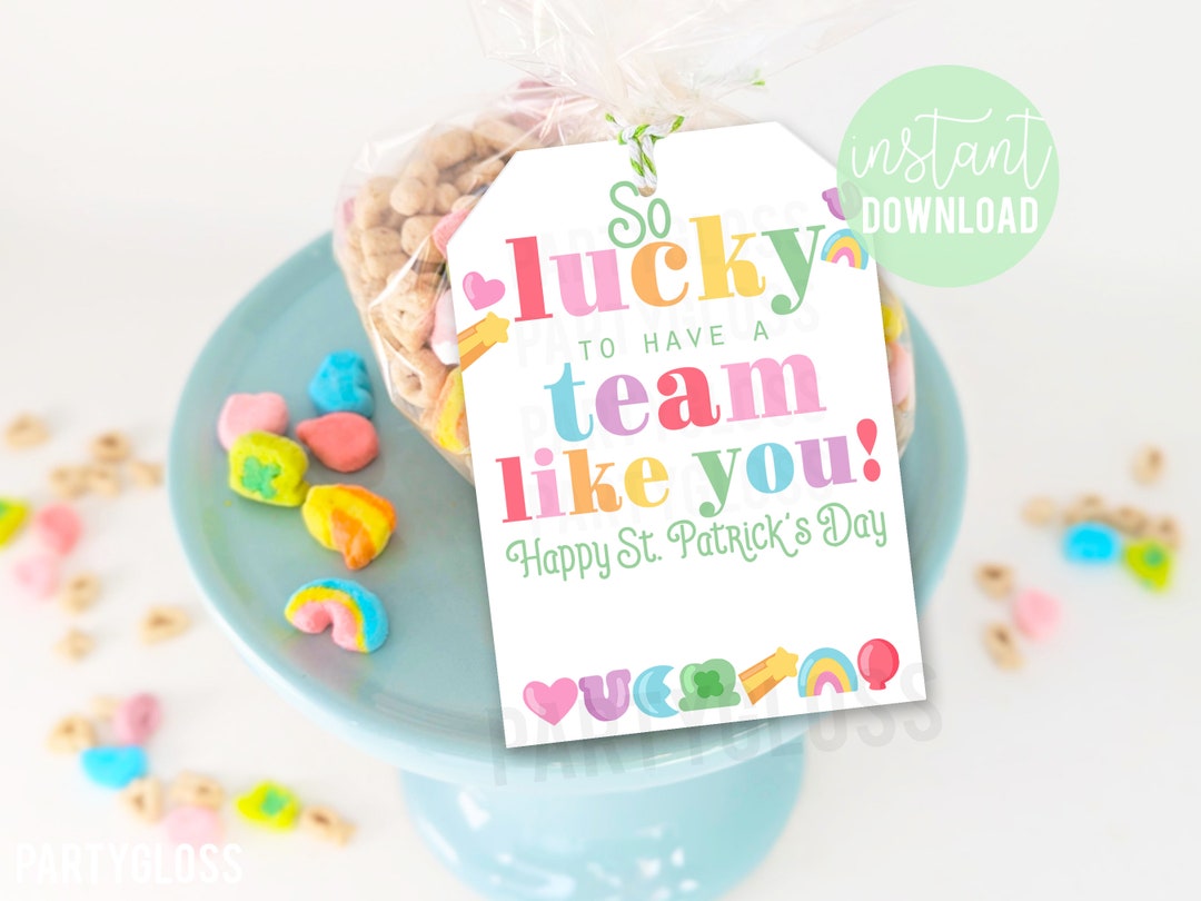 Team Appreciation St. Patrick's Day Printable Tags Employee Staff Gift ...
