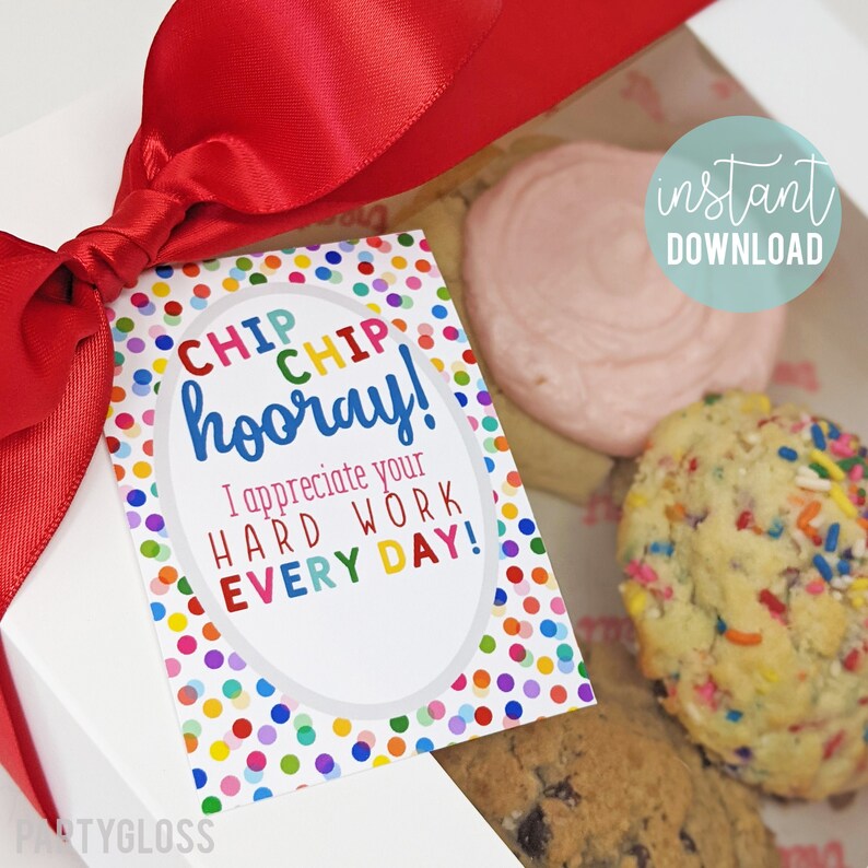 Chip Chip Hooray Appreciation Printable Tag Printable Cookie - Etsy