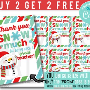 Editable Christmas Thank You Snow Much for Being A Great Teacher ...