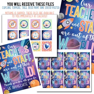 Our Teachers and Staff Are Out of This World Teacher Appreciation Space ...