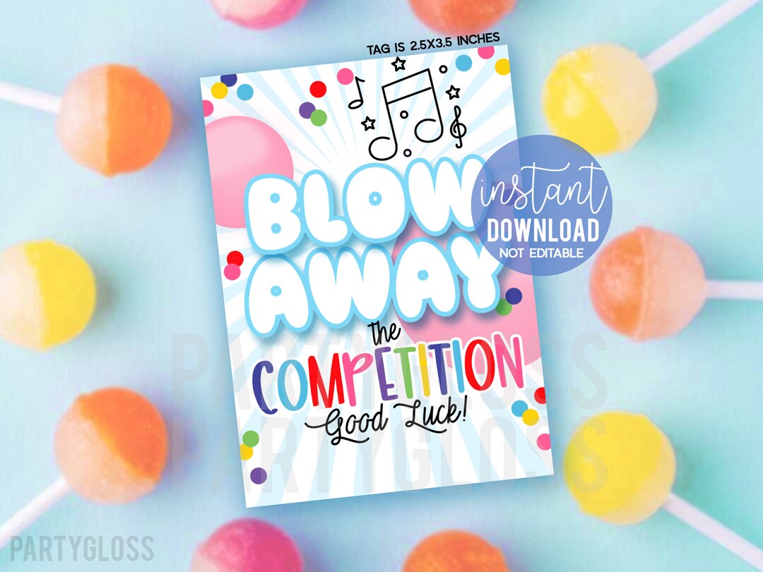 Music Printable Gift Tags Blow Away the Competition Good Luck Choir ...