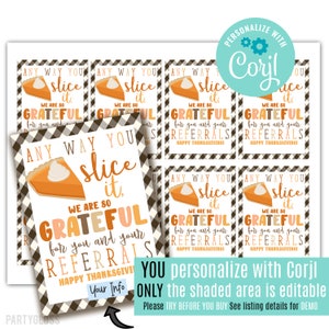 Editable Thanksgiving Referral Appreciation Printable Gift Tags, Anyway ...