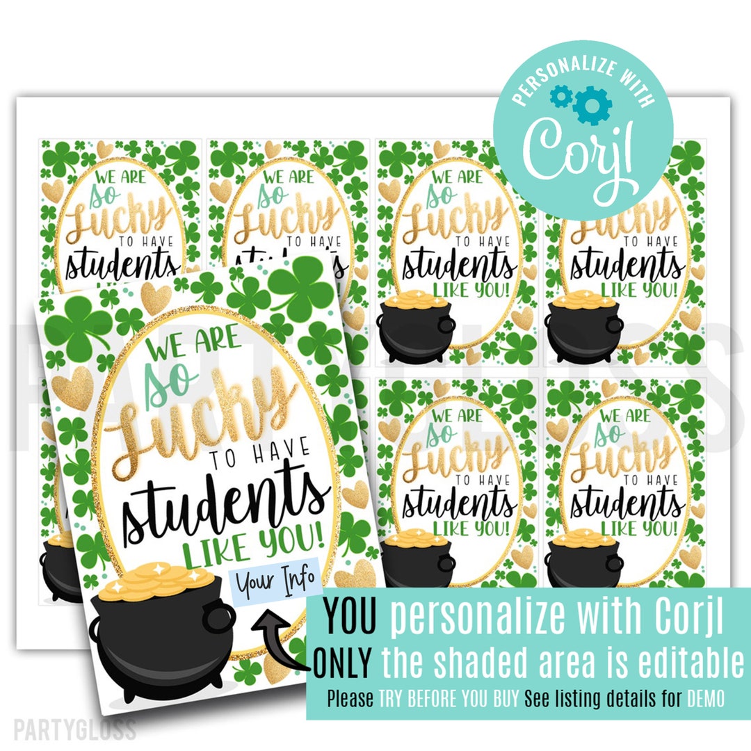 Editable St. Patrick's Day Printable Tags, Gift From Teacher, Lucky to ...