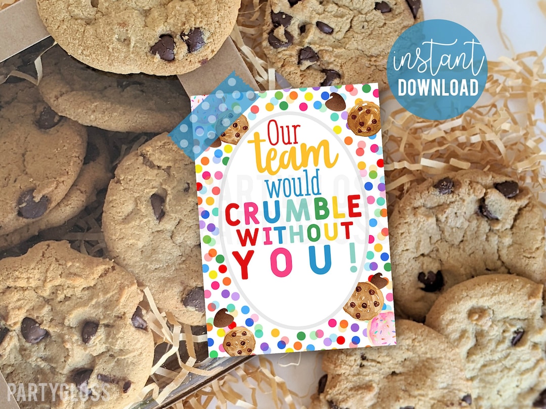 Cookie Team Appreciation Printable Gift Tags, Teammate Our Team Would ...