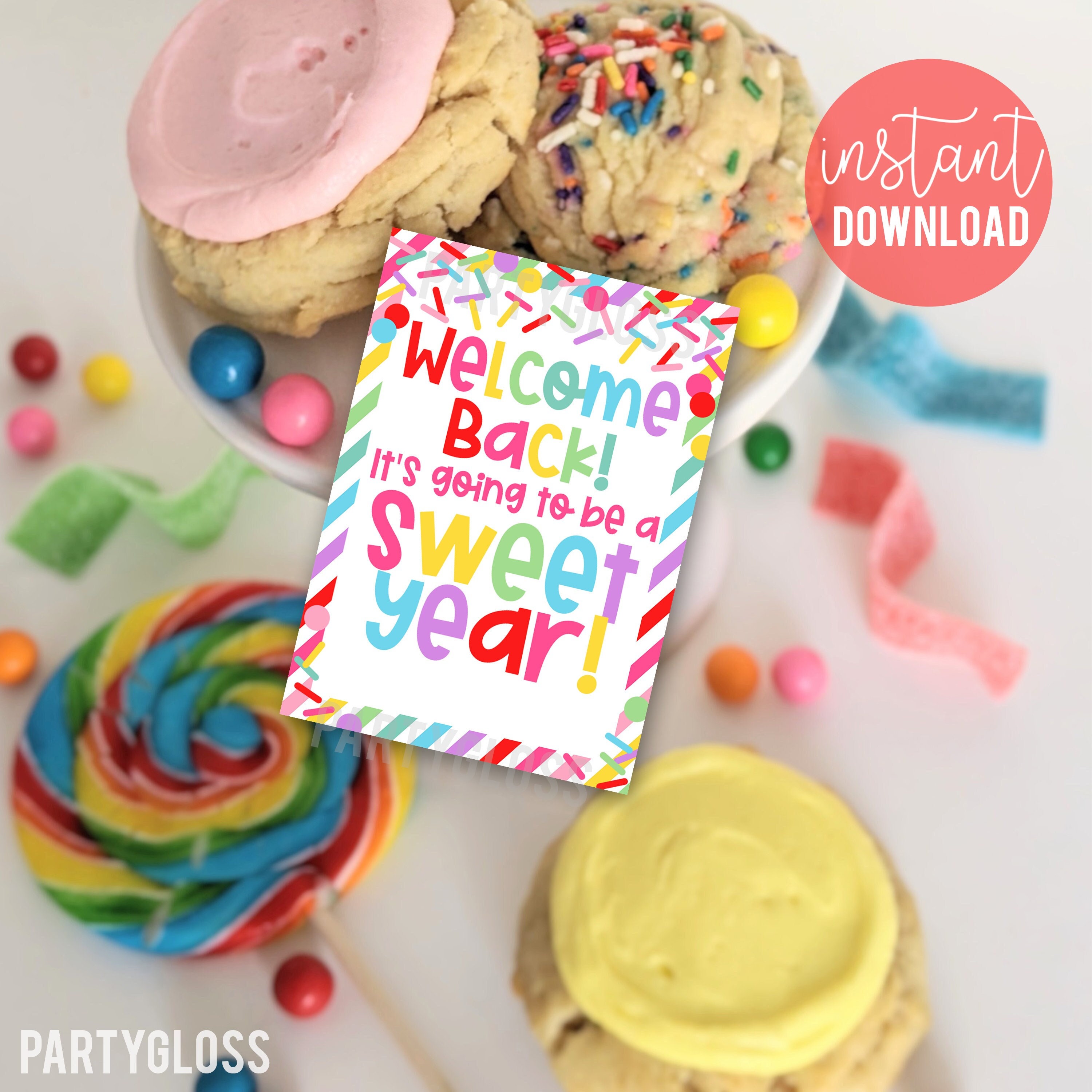 Welcome Back to School Printable Gift Tags Going to Be A Sweet Year ...