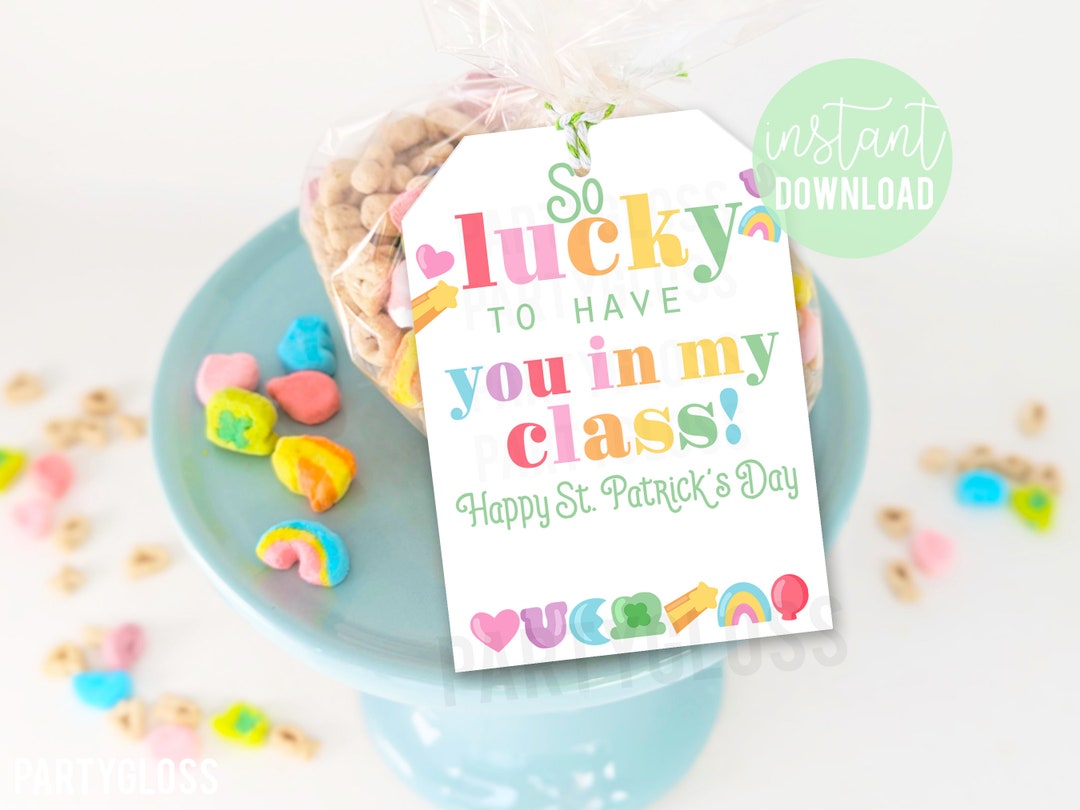 Student Appreciation St. Patrick's Day Printable Tags School Staff Gift ...