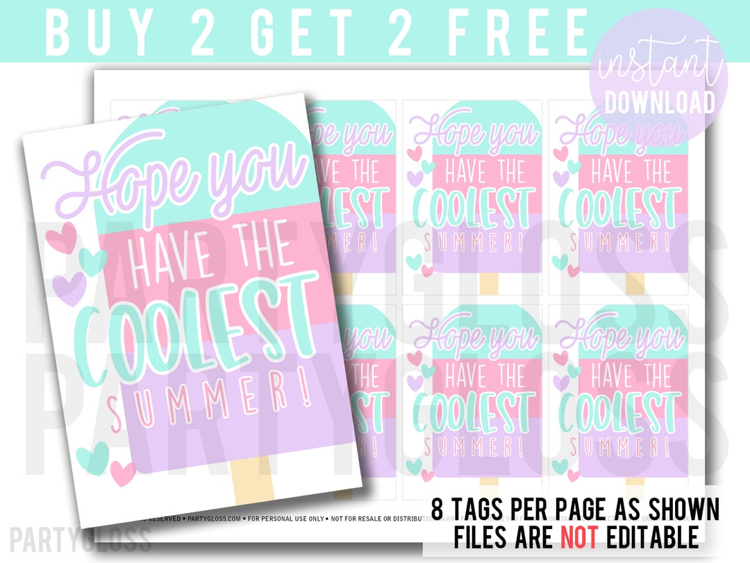 Popsicle End of Year Printable Tags, Ice Cream Hope You Have the ...