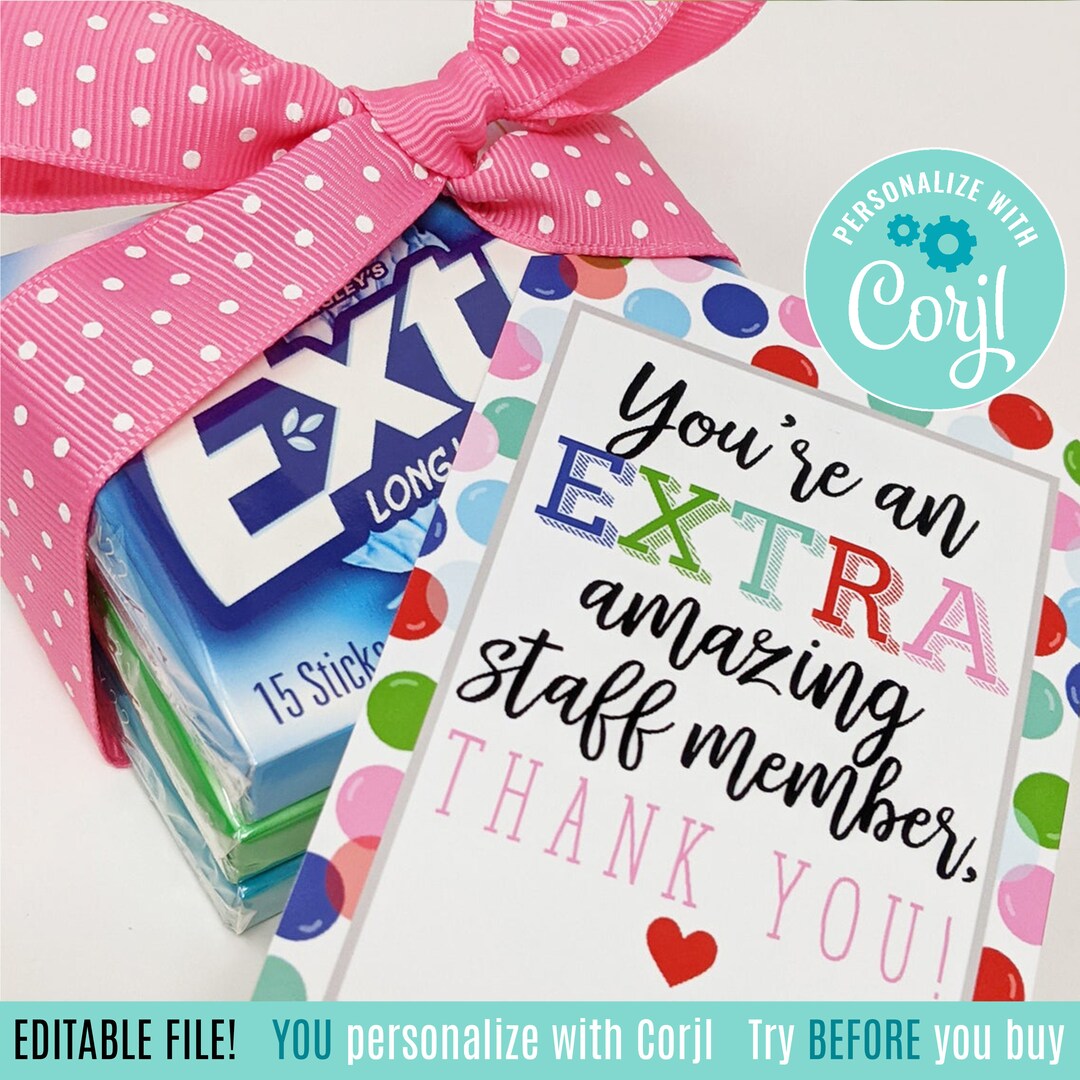 Editable Staff Appreciation Printable Tag | Gum Tags | Extra Tags ...