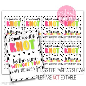 Bracelet Valentine's Day Printable Tag, Knot Be the Same Valentine Non ...