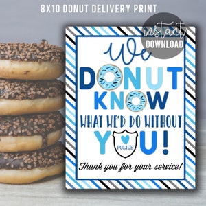 Police Appreciation Donut Printable 8x10 Sign, Doughnut Officer Week ...