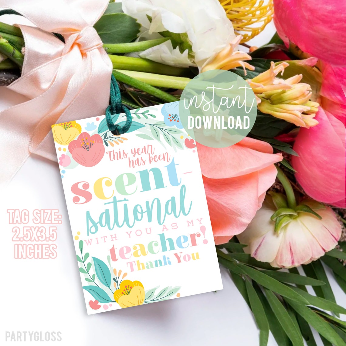 Scent-sational Teacher End of the Year Printable Gift Tags ...