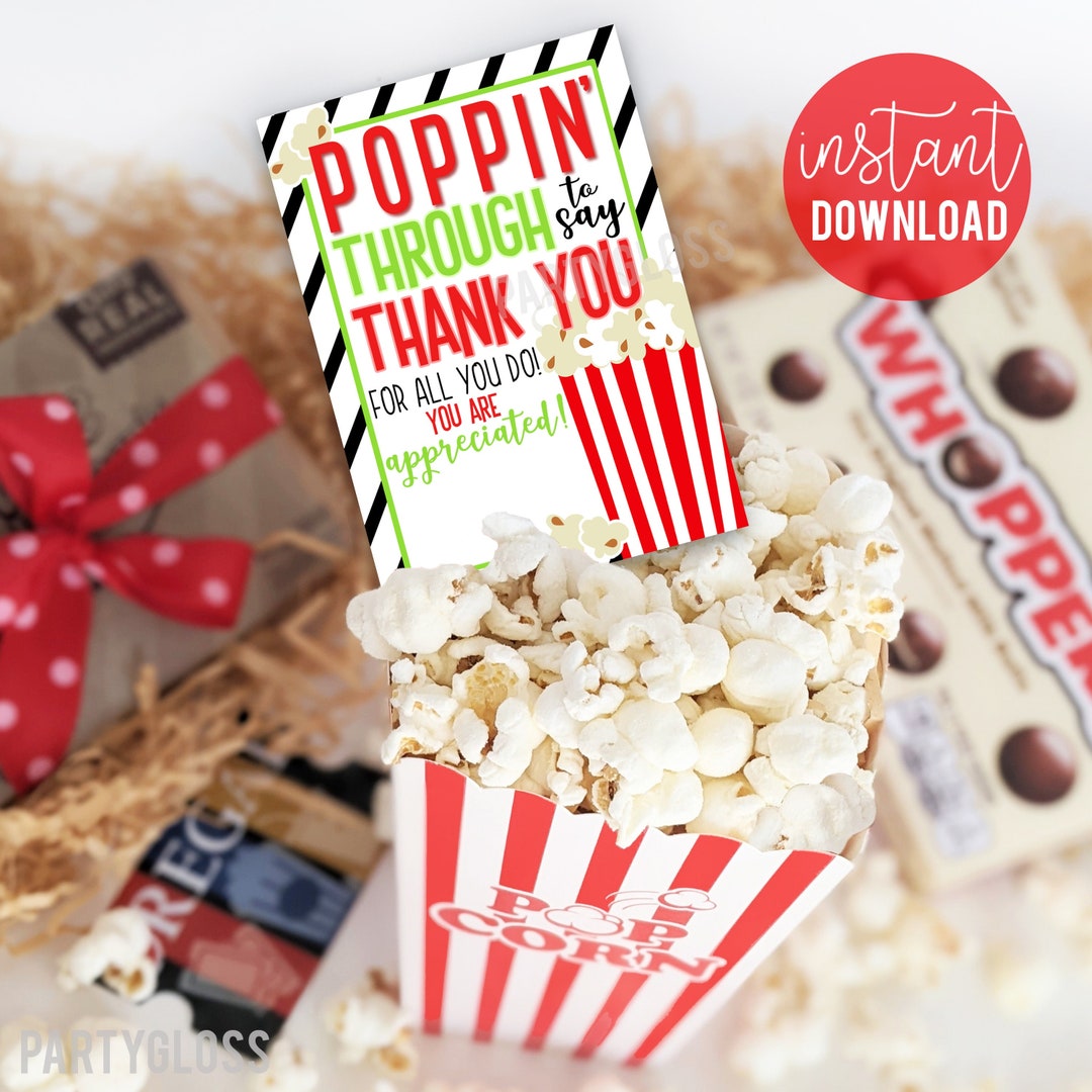 Popcorn Appreciation Printable Gift Tags Poppin' Through to Say Thank ...