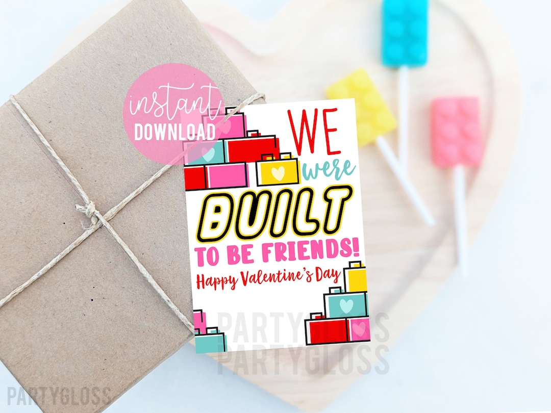 Built to Be Friends Valentine's Day Printable Tags, Building Brick ...