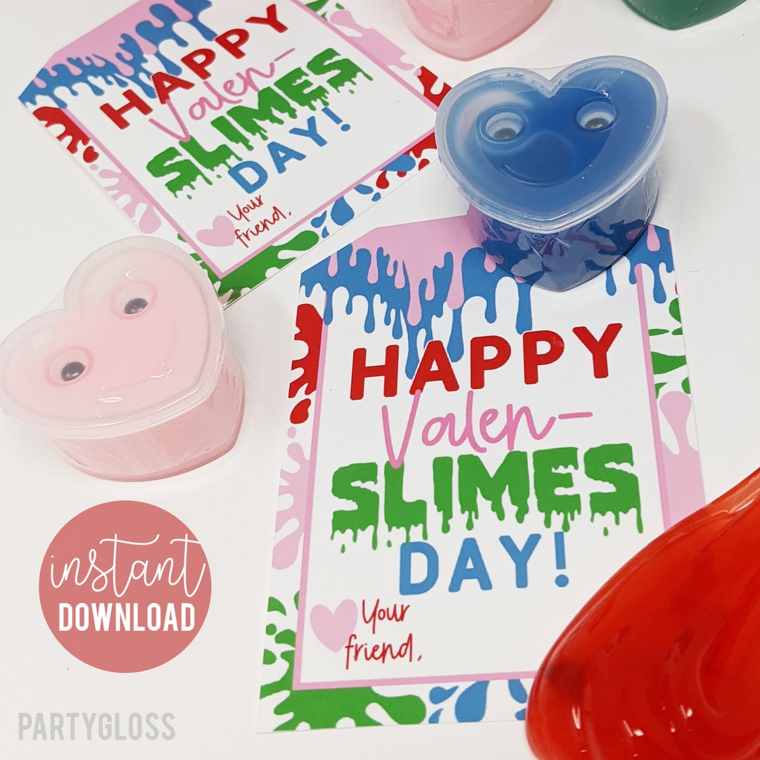 Slime Valentine's Day Printable Tag Non Food Class Valentine Friends ...