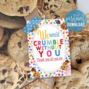 Cookie Appreciation Printable Tags Cookie Crumble Gift for Volunteers ...