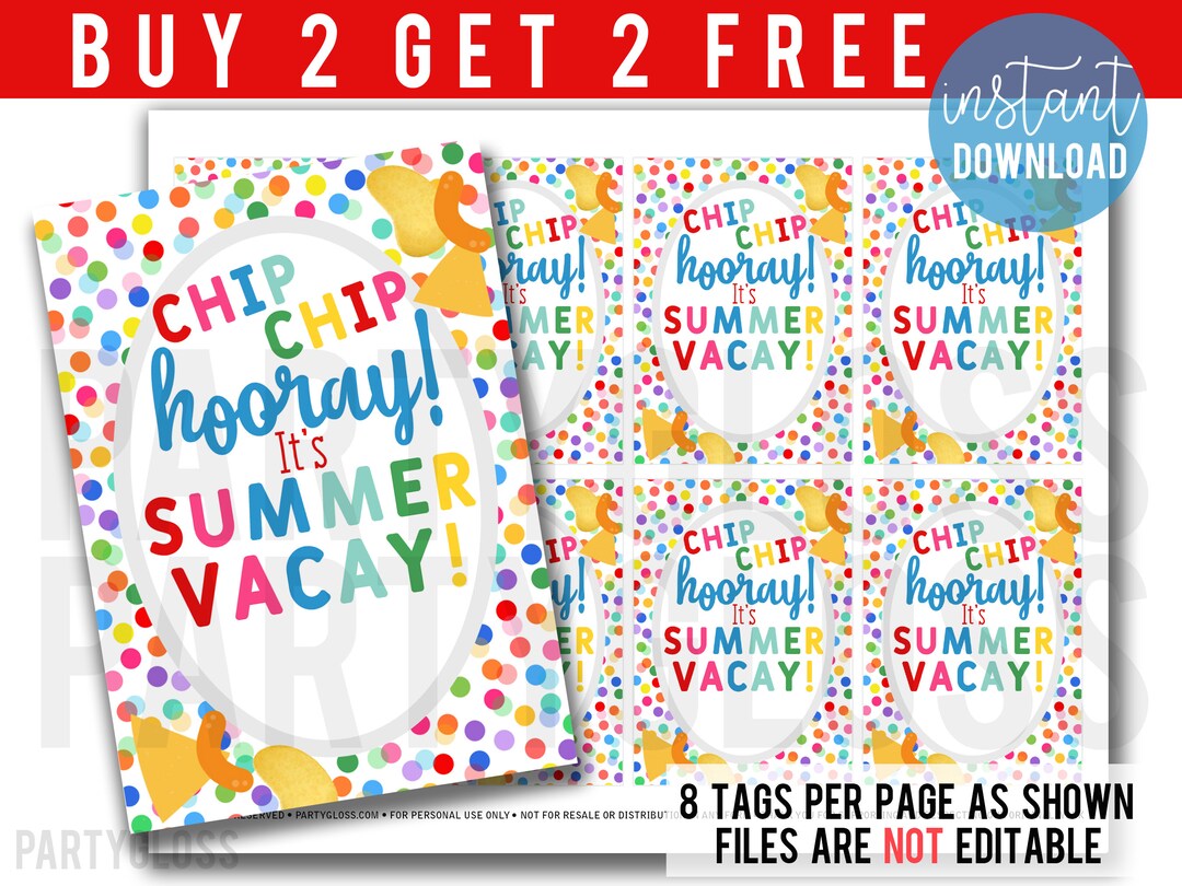 Chip Chip Hooray End of Year Printable Tags, It's Summer Vacay Tag ...