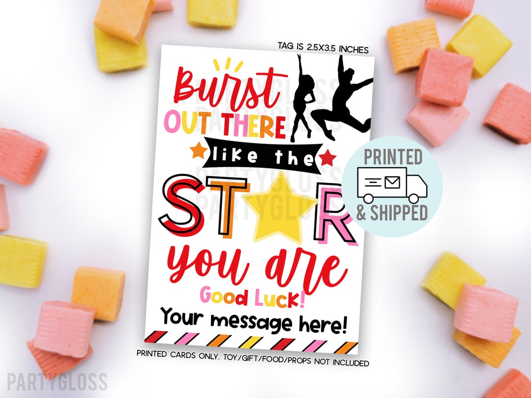 Printed, Cut & Shipped Dance Candy Gift Tags, Burst Out There Like the ...
