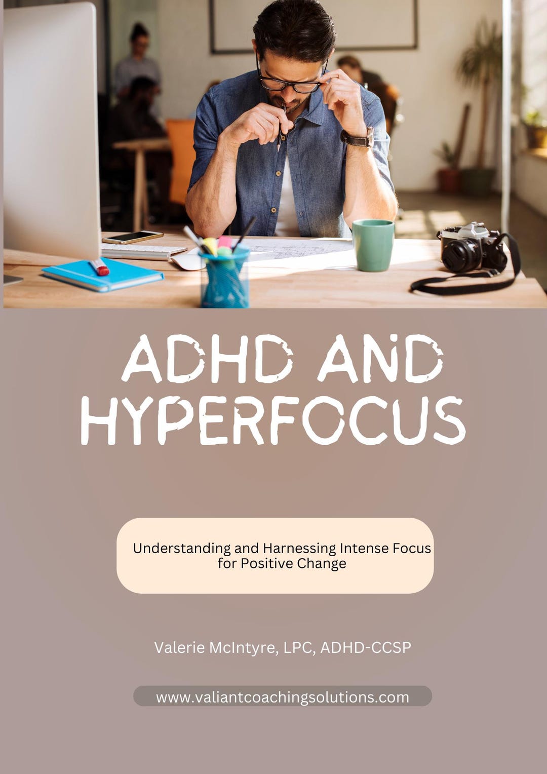 ADHD & Hyperfocus: Understanding and Harnessing Intense Focus for ...