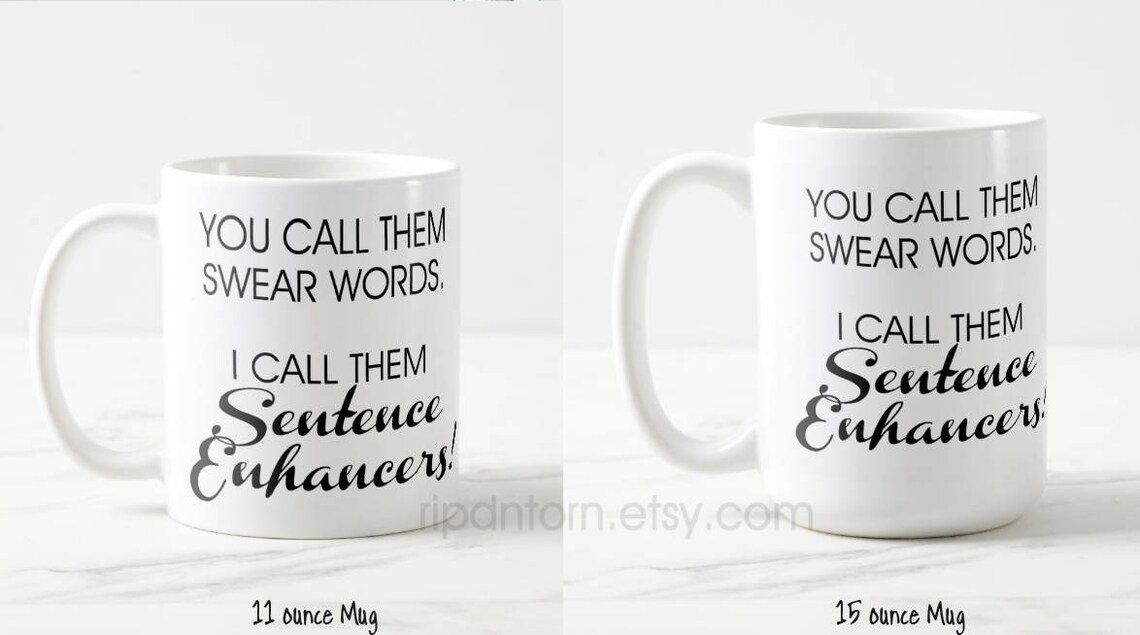 Snarky Swear Words Sentence Enhancers Mug for Coffee Caffeine | Etsy