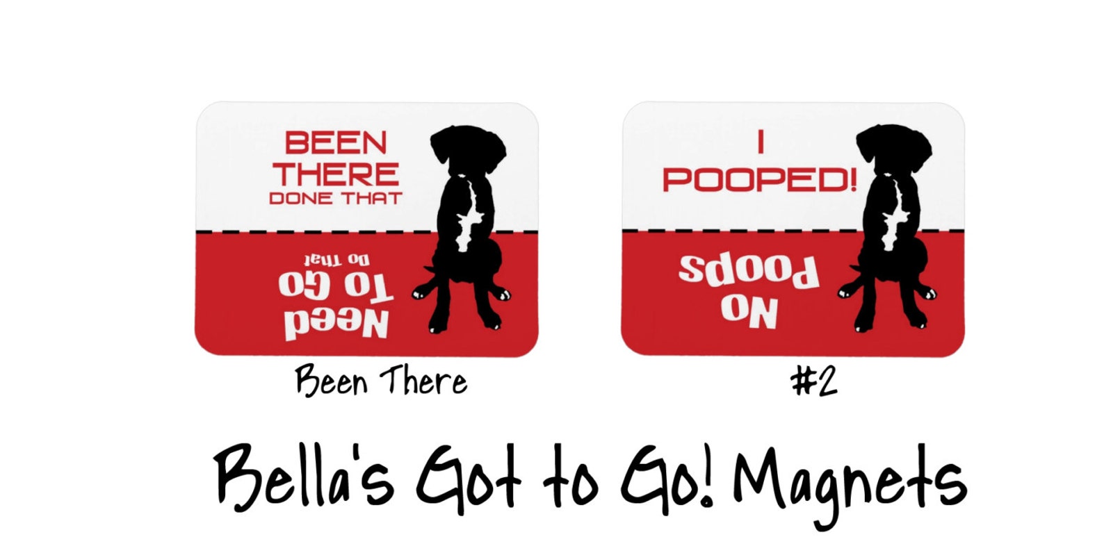 Dog Magnet Let the Dog Out Potty Bella's Got to Go - Etsy