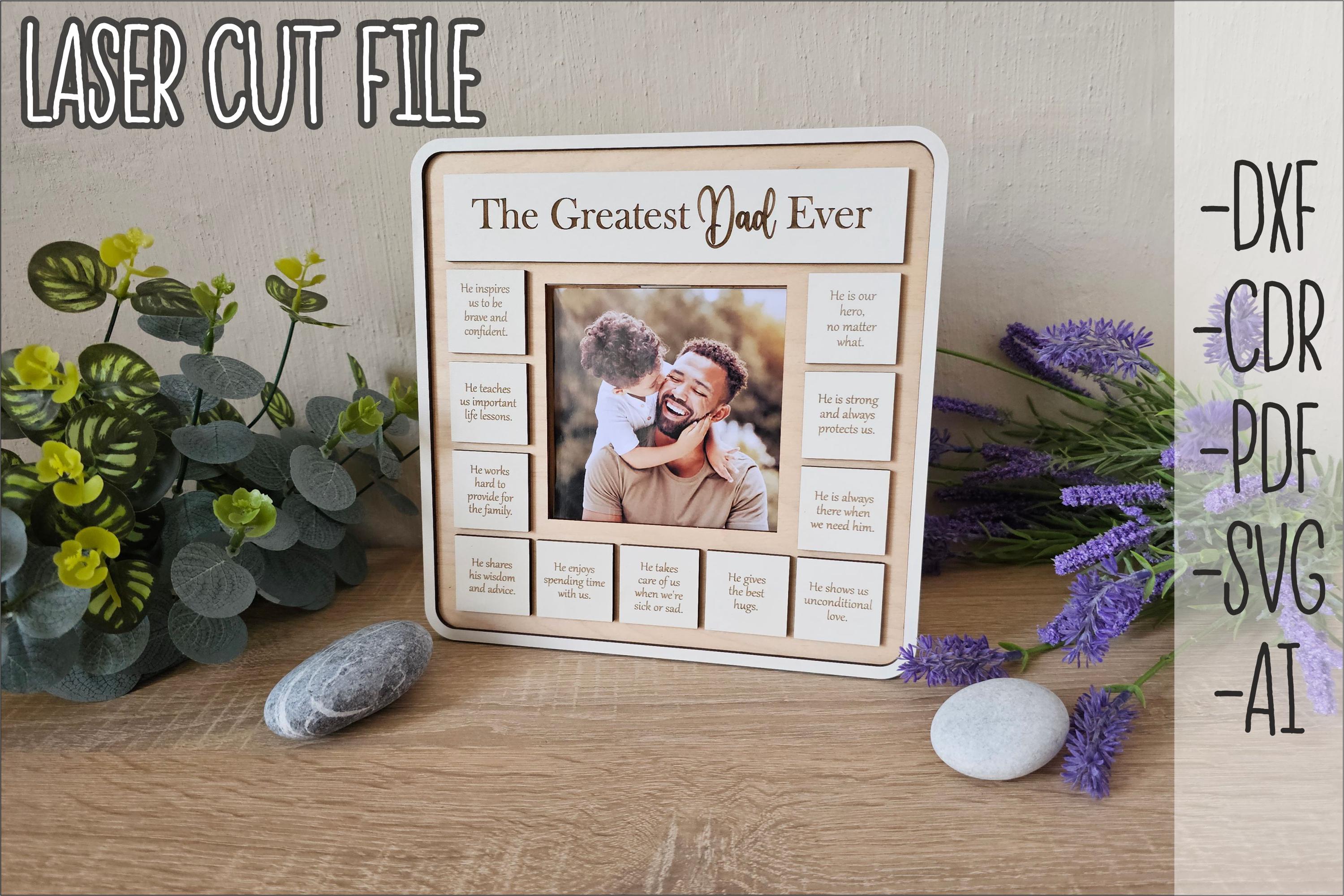The Greatest Dad Ever Frame SVG | Laser Cut Father’s Day Gift ...