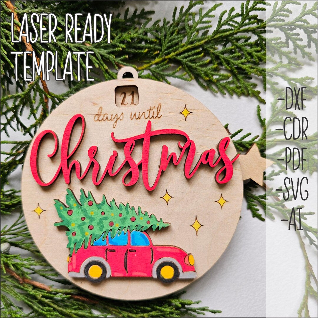 Christmas Countdown SVG - Tree Red Car SVG - Laser Cut Files - Days ...
