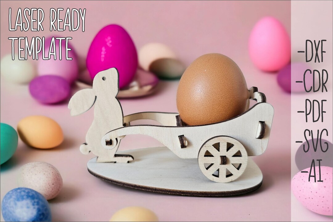 Easter Egg Holder SVG, Bunny & Rooster Cart, Laser Cut Egg Stand, DIY ...