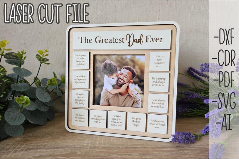 The Greatest Dad Ever Frame SVG | Laser Cut Father’s Day Gift ...