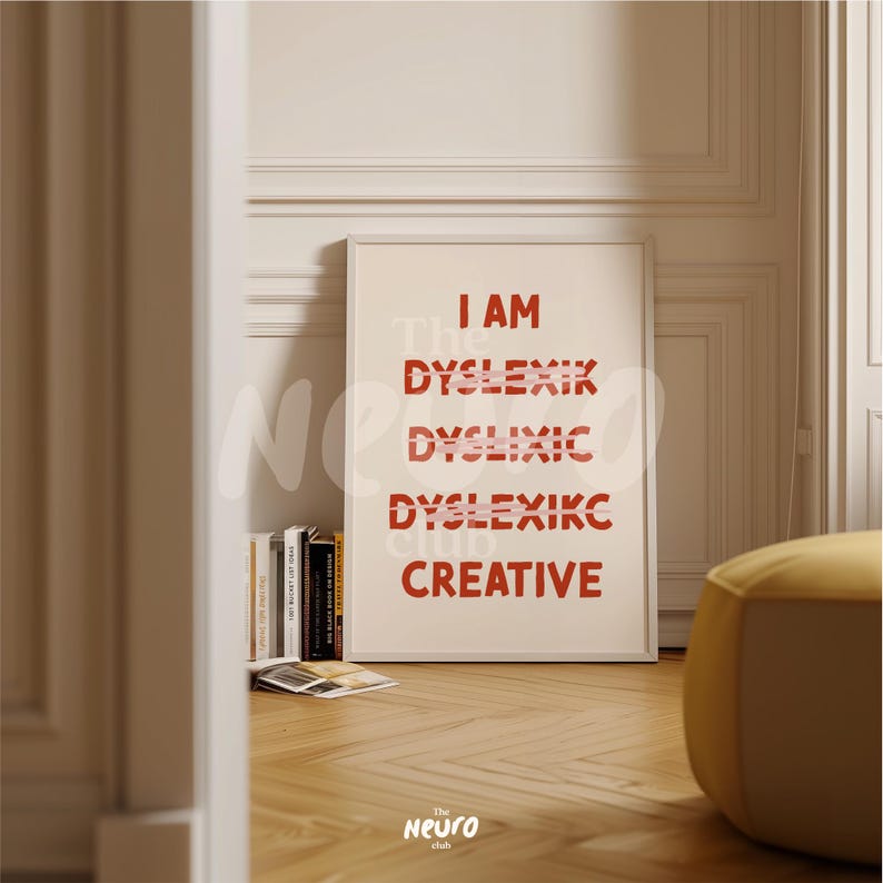 I Am Dyslexic Creative Poster - Red Edition - Inspirational Digital ...