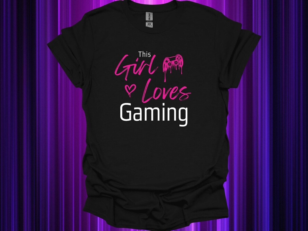 Gamer Girl Cute Gamer Shirt Gaming Gift for Gamer Girl Video Game Shirt ...