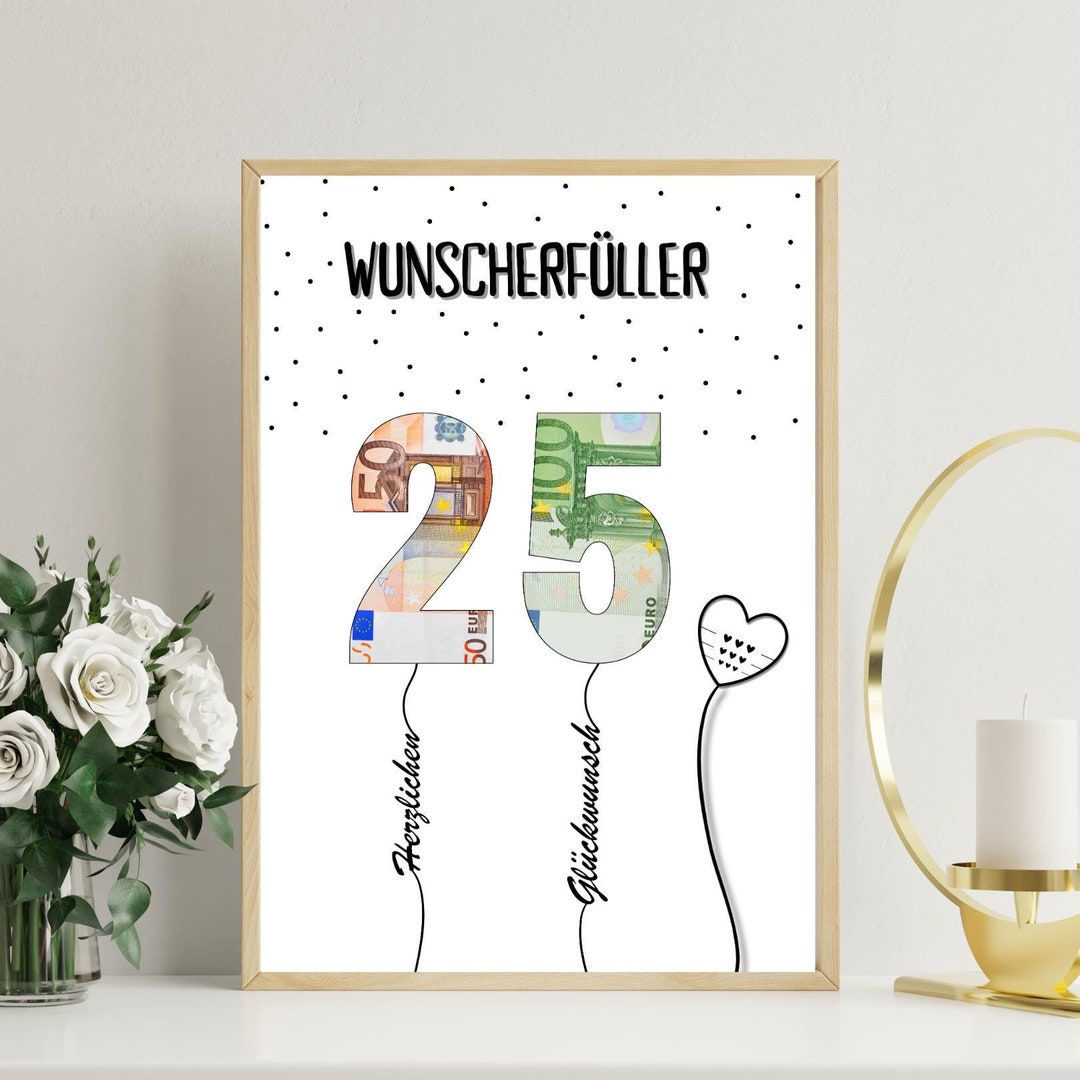 Geldgeschenk 25 Geburtstag Mann