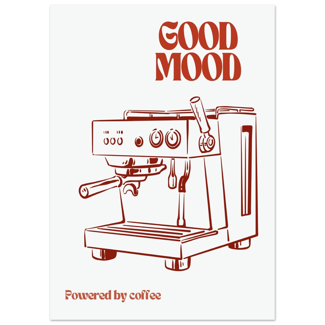 Good Mood Coffee Poster | Retro Espresso Machine Wall Art | Coffee Bar ...