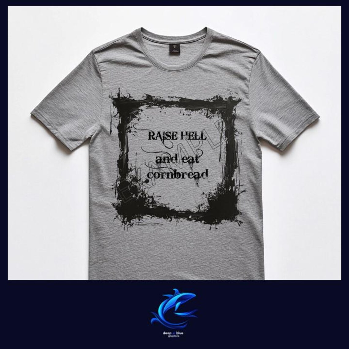 Raise Hell and Eat Cornbread PNG Digital Download File - Etsy