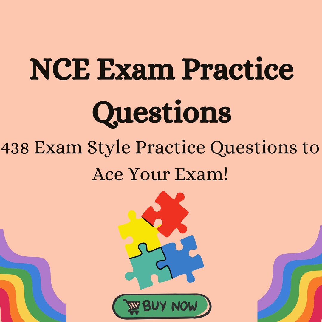 NCE Exam Practice Questions With Answers & Explanations 438 Questions ...