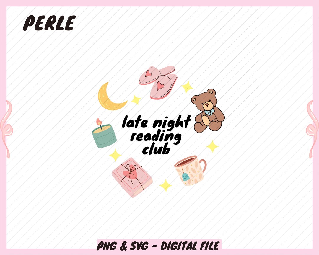 Late Night Reading Club PNG SVG, Book Lover Png,cute Trendy Aesthetic ...