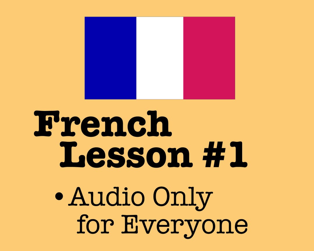 Beginner French Lesson 1 Audio File, Digital Download, First Session - Etsy