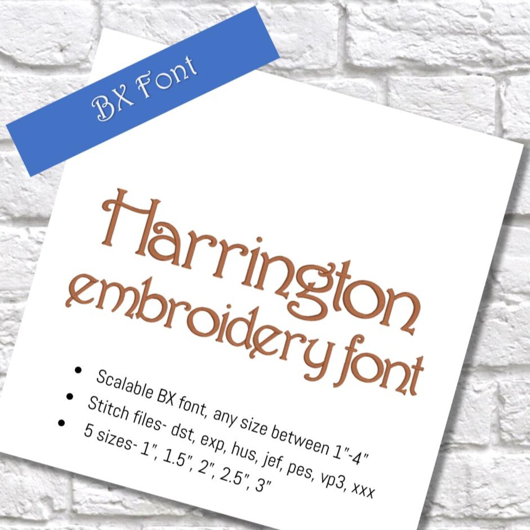 Harrington Embroidery Font, 5 Sizes, 1", 1.5", 2", 2.5", 3", Dst, Exp ...