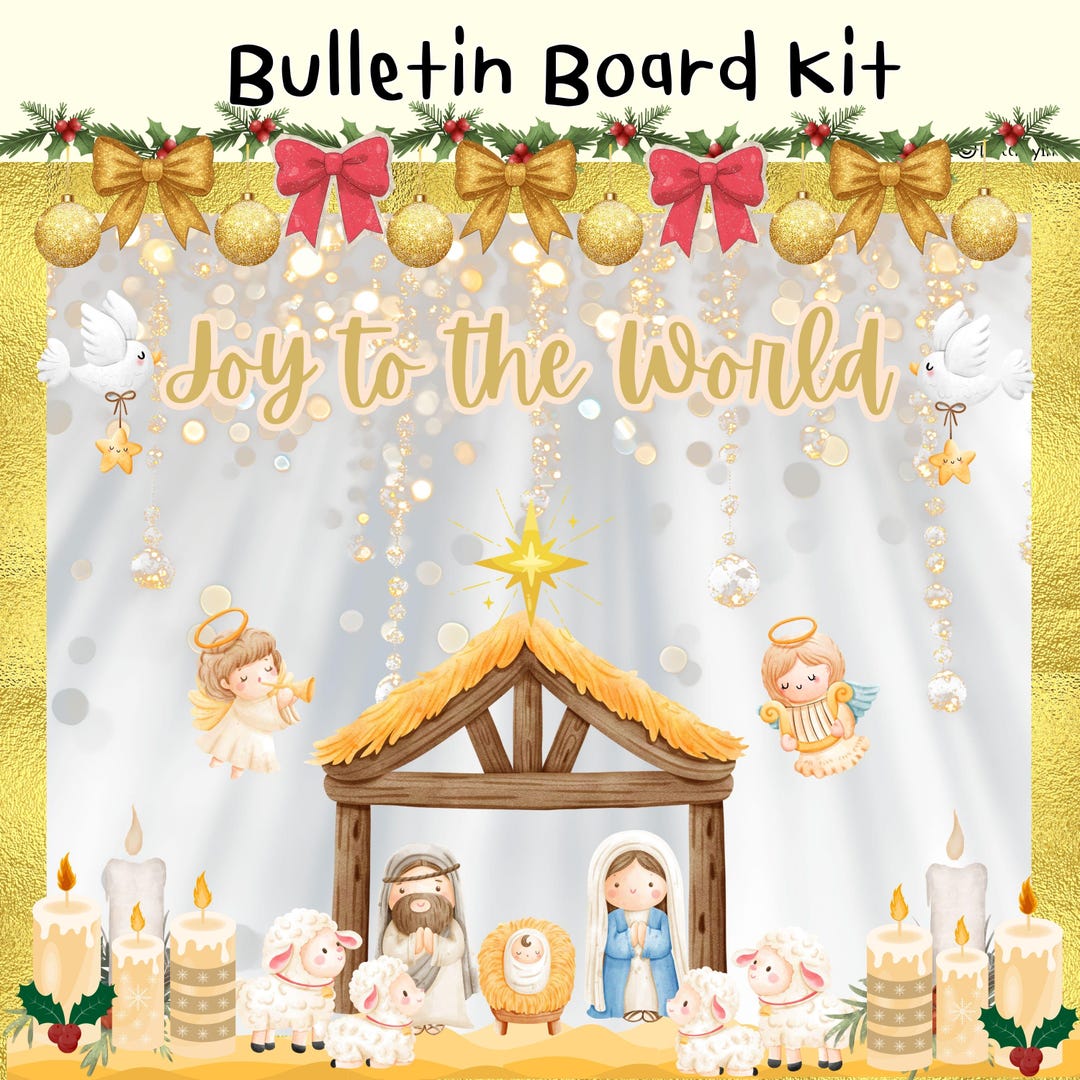Joy to the World Nativity Bulletin Board Kit | Christmas Classroom ...
