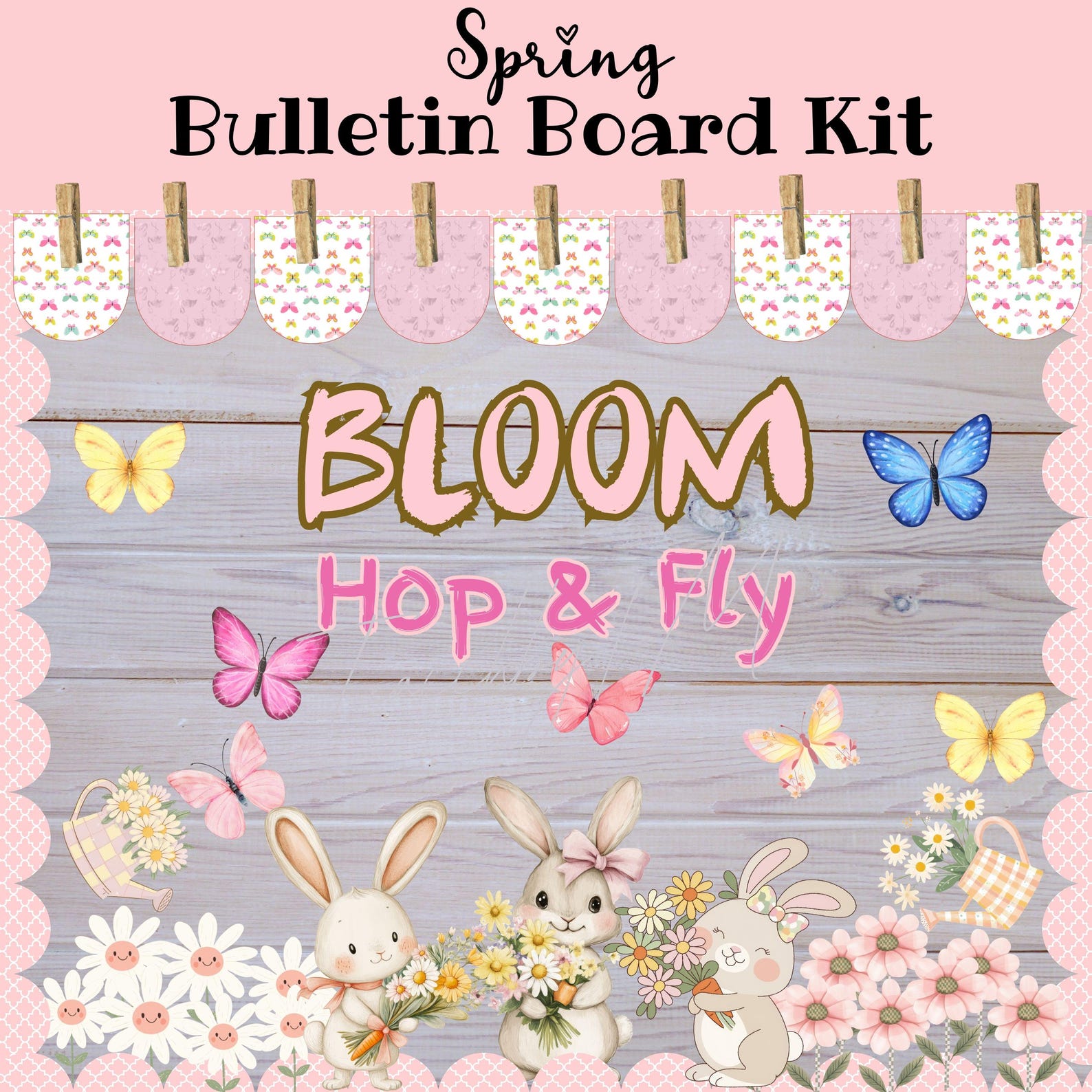 Fluttering Into Spring Bulletin Board Kit Classroom Decor L Bloom Hop ...