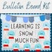 A Snow Globe Bulletin Board Kit L Learning is Snow Much Fun L Winter ...