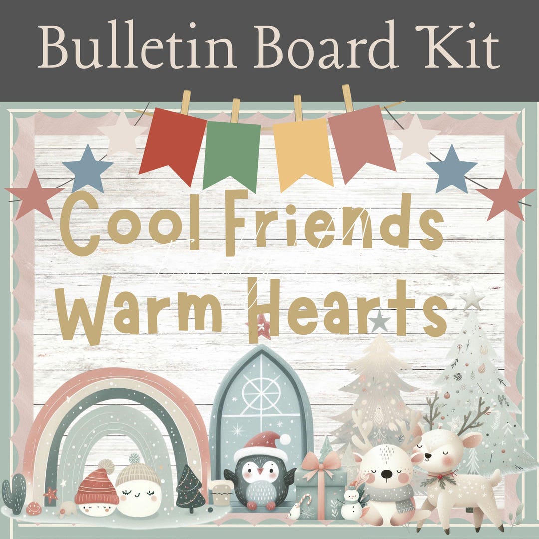 Christmas Bulletin Board Kit Winter Classroom Decor ,cool Friends Warm ...