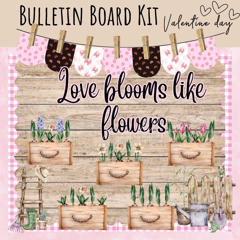 Valentine's Day Bulletin Board Kit: Love Grows Here Decor (PDF & PPT ...