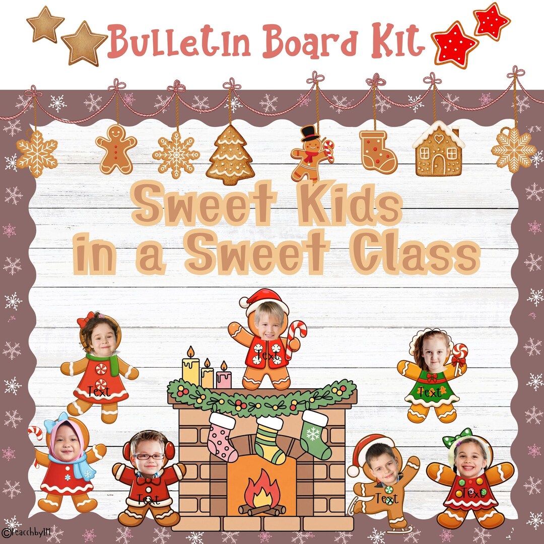Gingerbread Christmas Bulletin Board Kit | Sweet Kids Theme | Editable ...