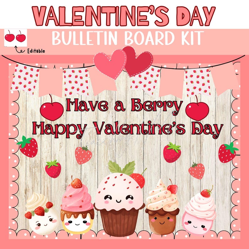 Valentine's Day Bulletin Board Kit: Berry Theme Classroom Decor ...