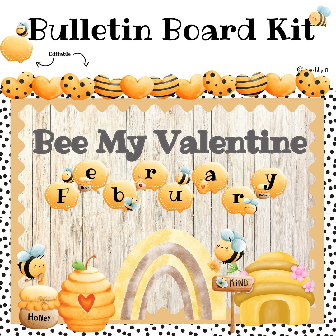 Bee My Valentine's Day Bulletin Board Kit, Bee Kind, Bee Sweet, Bee ...